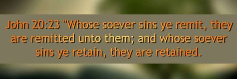John 20:23 Explained "Whose soever sins ye remit..." - Eternal Evangelism