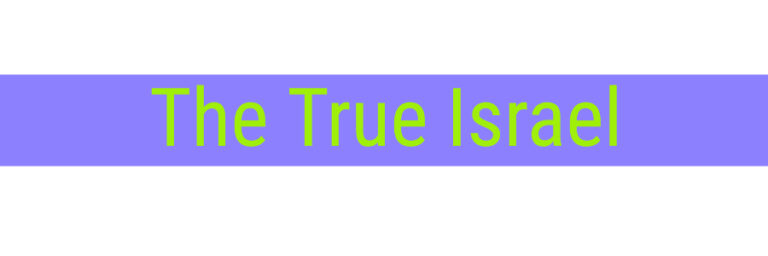 The True Israel - Eternal Evangelism